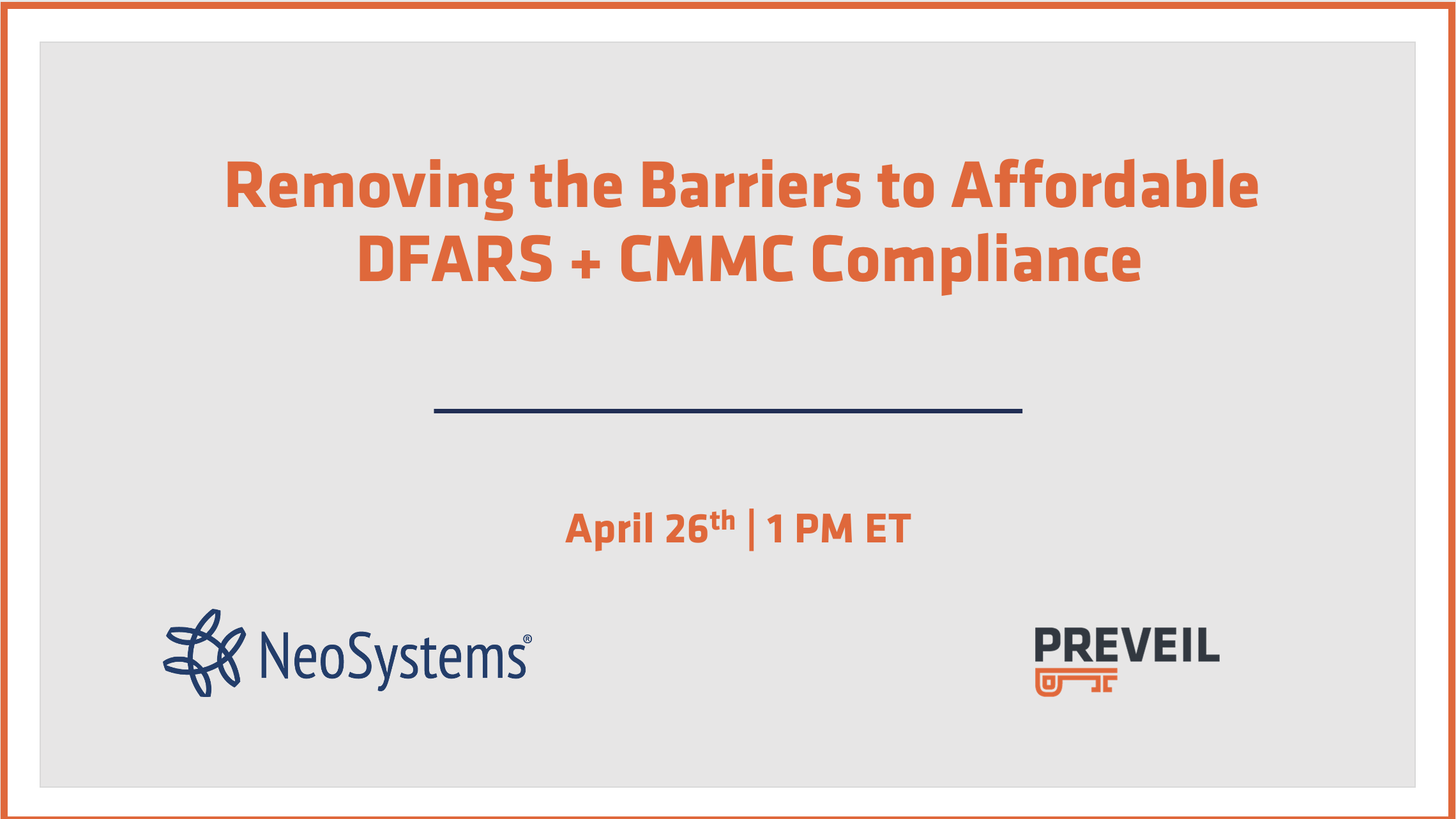 Removing the Barriers to Affordable DFARS + CMMC Compliance