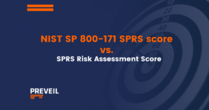 NIST SP 800-171 SPRS score vs. SPRS risk assessment scores: What’s the ...