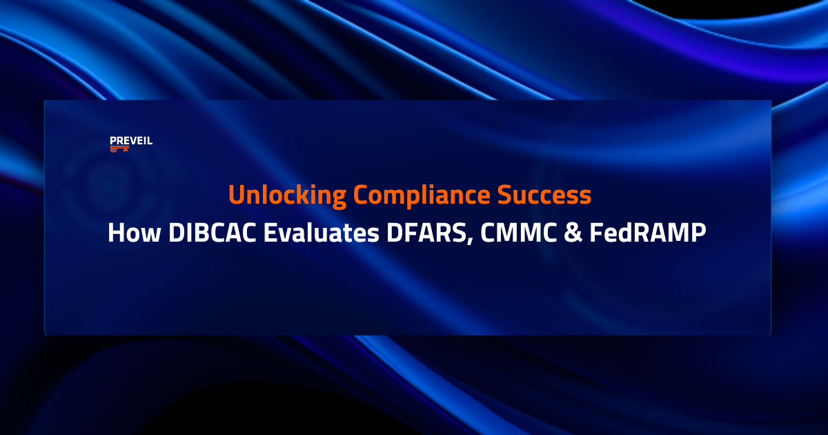 Unlocking Compliance Success: How DIBCAC Evaluates DFARS, CMMC ...