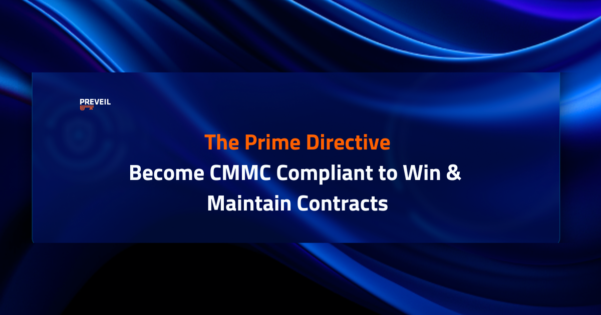 The Prime Directive: Become Compliant to Win Contracts