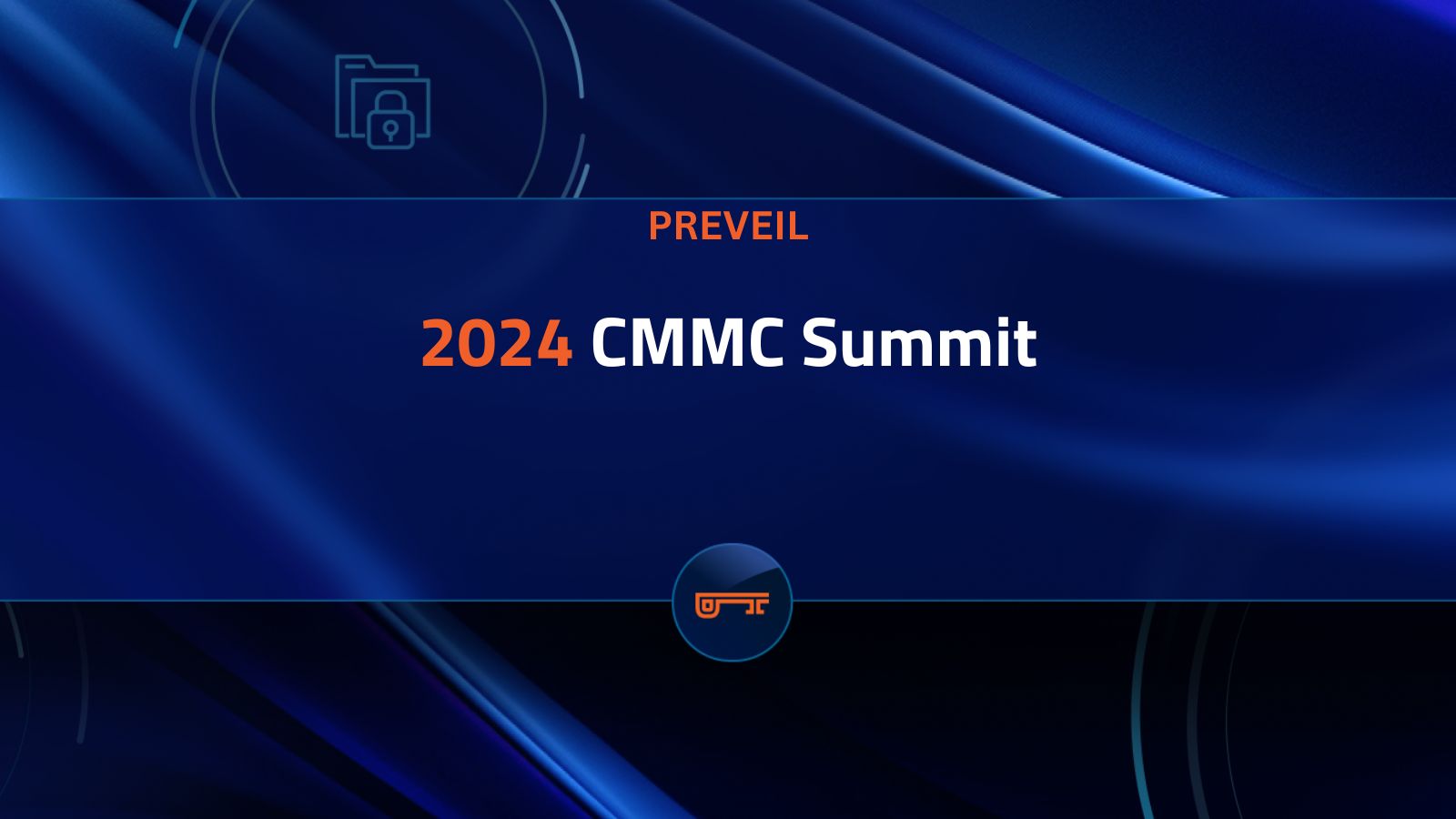 PreVeil/ AWS Virtual CMMC Summit 2024