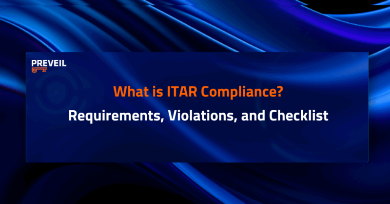 ITAR Compliance Guide: Requirements, Checklist, & Violations