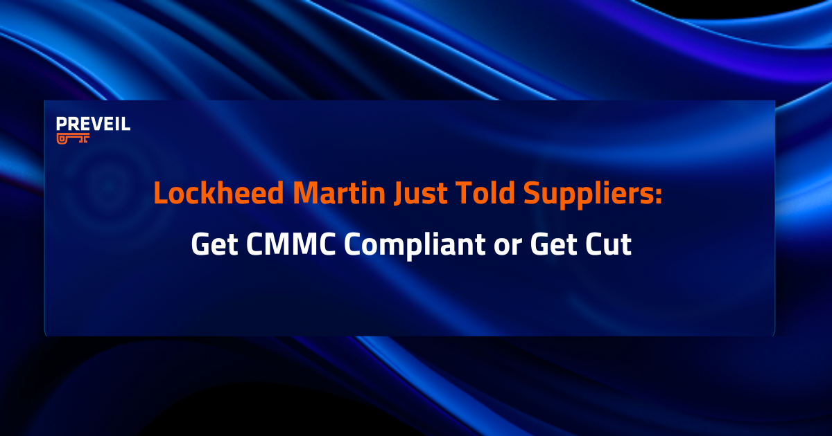 Lockheed Martin Supplier Announcement: Meet CMMC or Get Cut